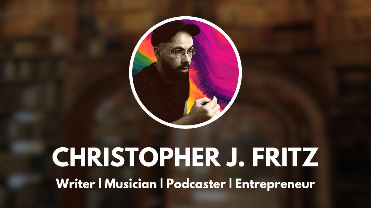 Christopher J. Fritz | Official Website